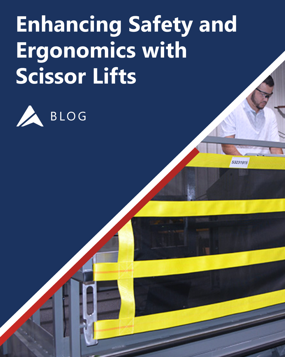 Enhancing Safety and Ergonomics with Scissor Lifts | Autoquip